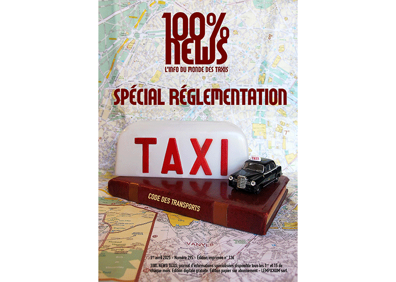 Réglementation : Définition et évolutions | 100% NEWS TAXIS